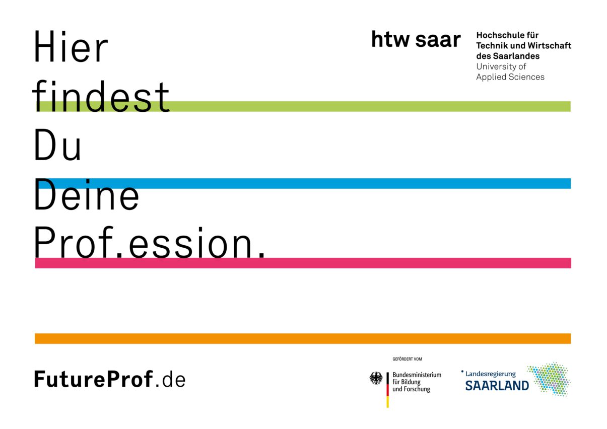 Start der Kommunikationsmaßnahmen im Projekt FutureProf@htw saar – htw ...